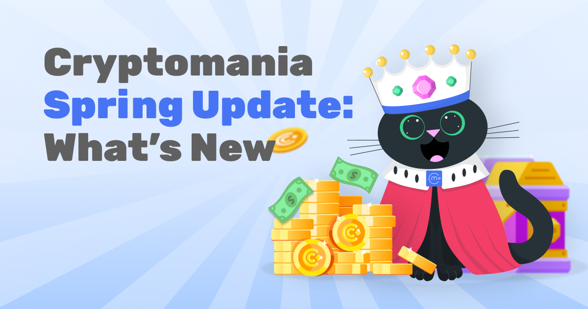 New Version: What's New in Cryptomania's Spring Update - Cryptomania