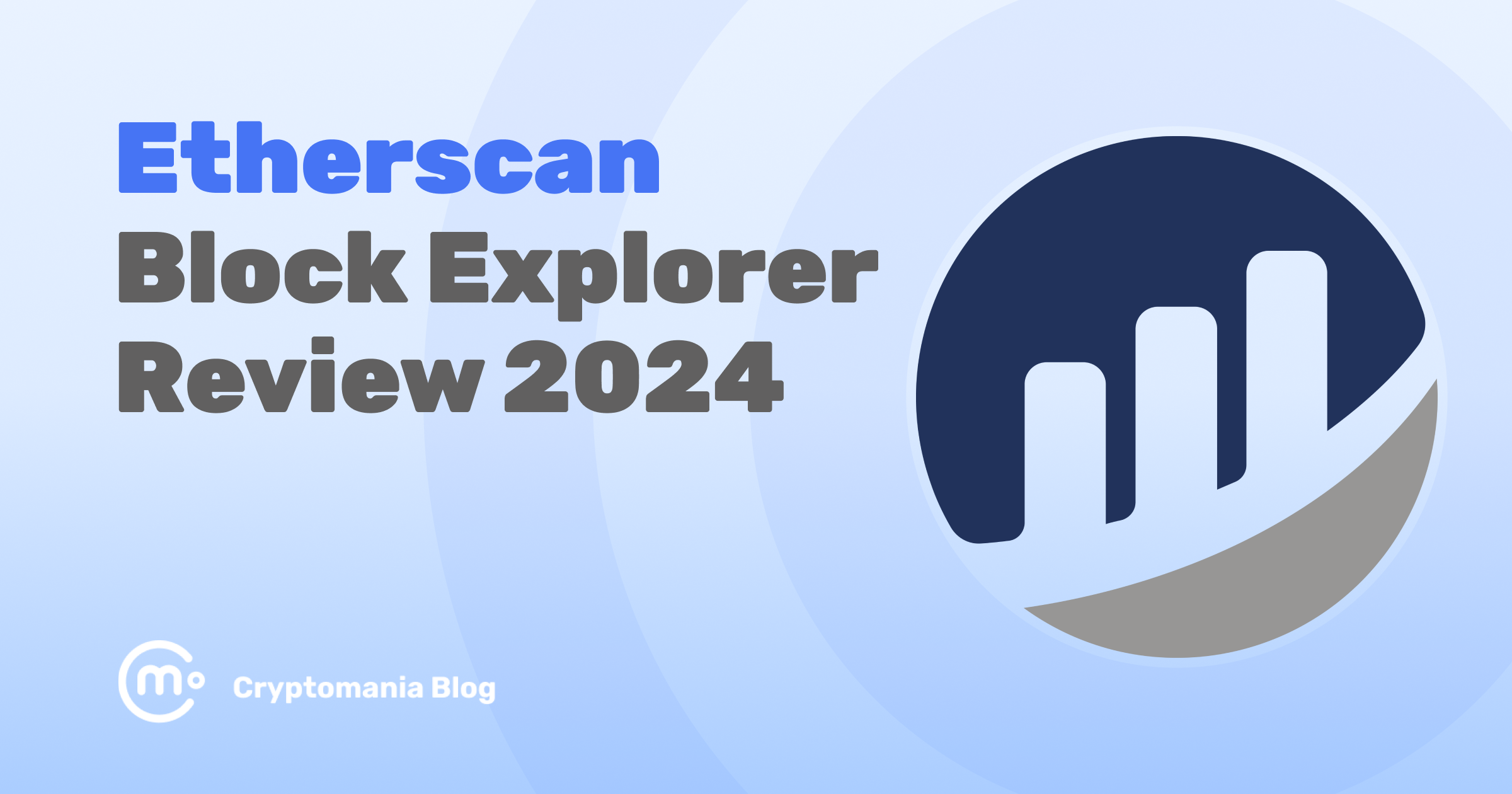 Etherscan: What is it and How to Use it? - Cryptomania