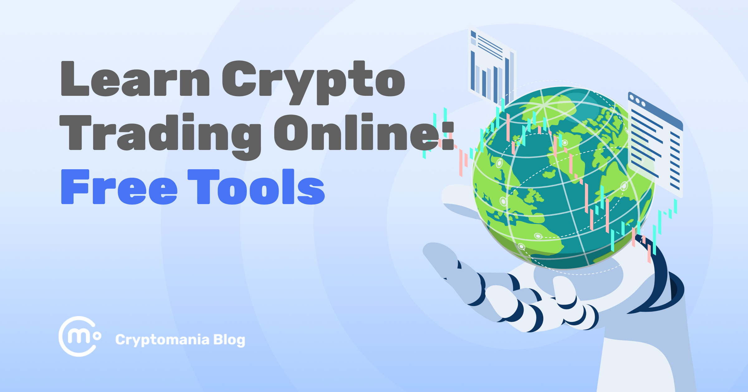 How to Learn Crypto Trading For Free: Tools & Resources - Cryptomania