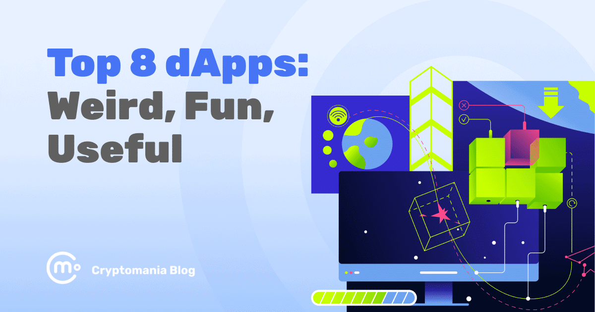 Las 8 mejores dApps que debes conocer - Cryptomania